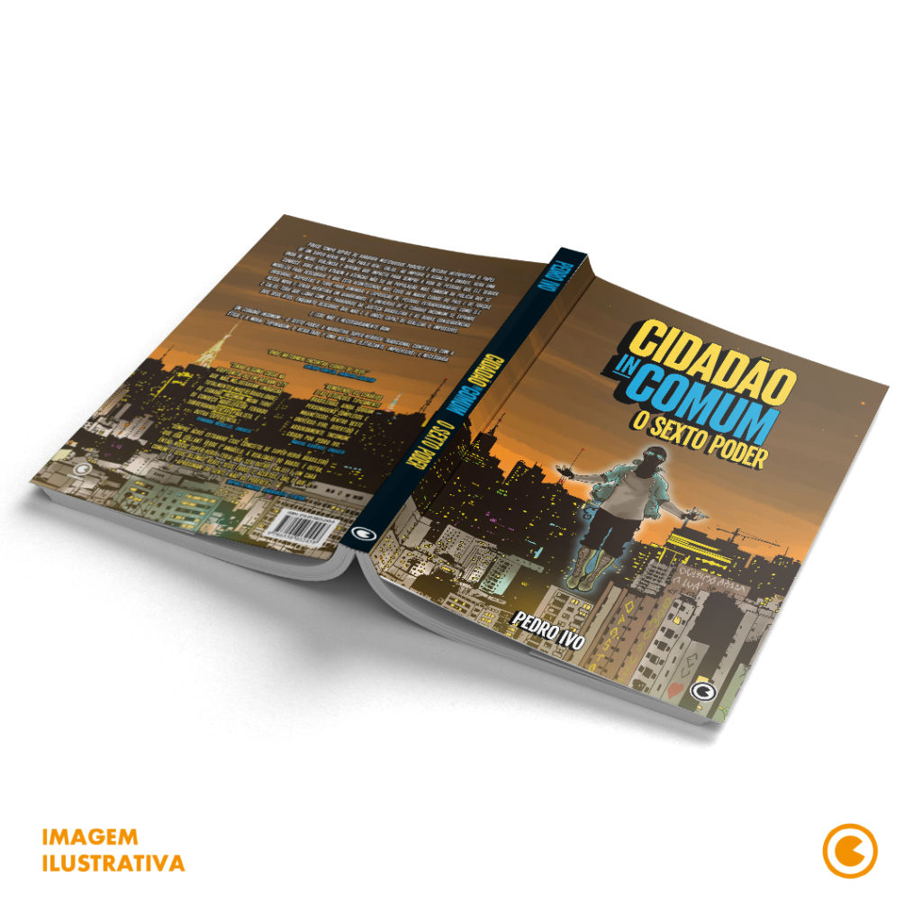 HQ de Cidadão Incomum – O Sexto Poder, de Pedro Ivo, retorna com o ...